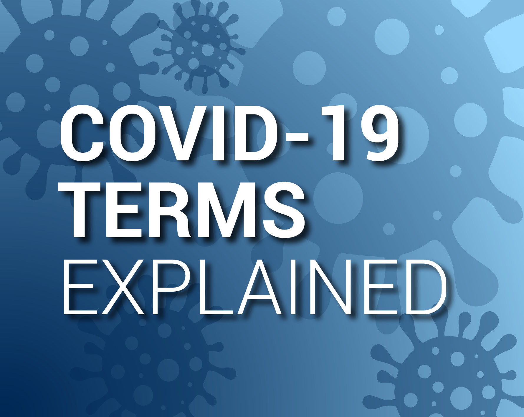 COVID-19 Terms Explained: Breakthrough Cases - CTEH