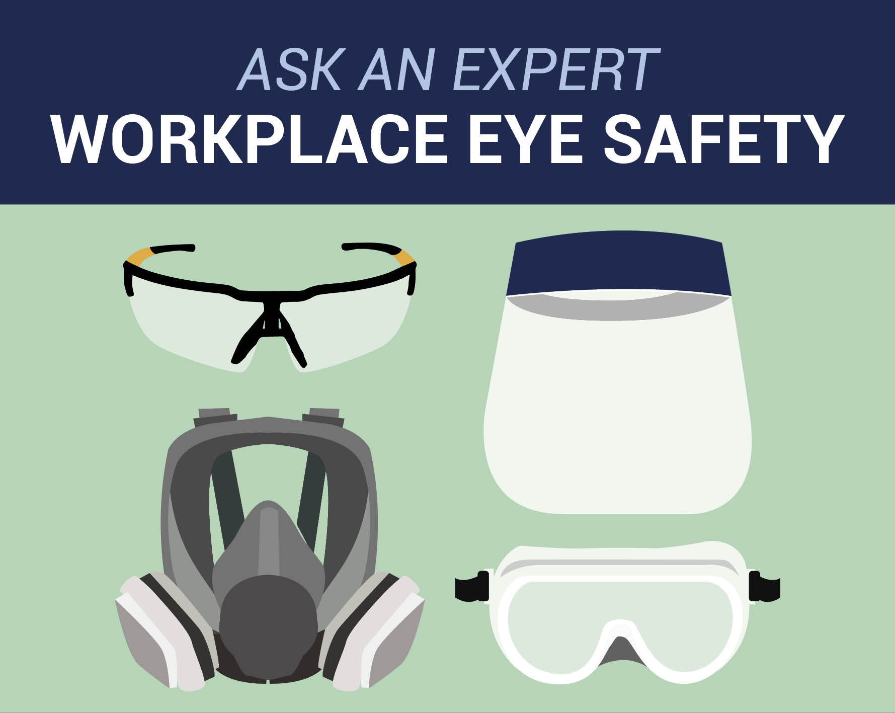 CTEH | Highlighting Workplace Eye Safety