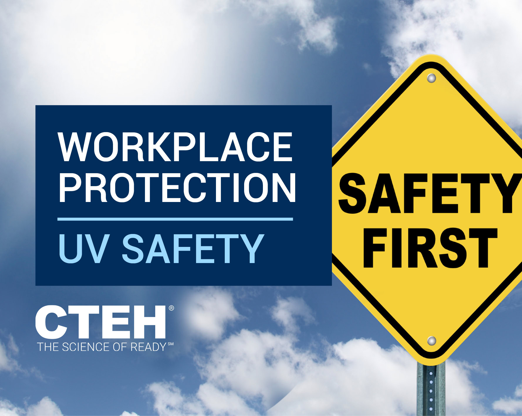 Workforce Protection: UV Safety Month - CTEH
